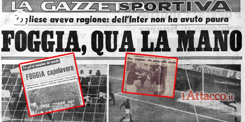 Foggia - Inter 3-2, oggi l’anniversario. “La Partita” si giocò il 31 ...